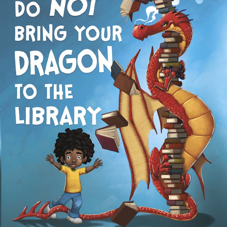 Do Not Bring Your Dragon to the Library – The Sugarplum Tree